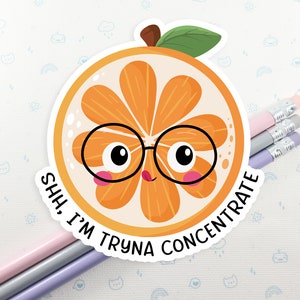 Orange Concentrate Pun Sticker, Cute Citrus Sticker, Orange Juice ...