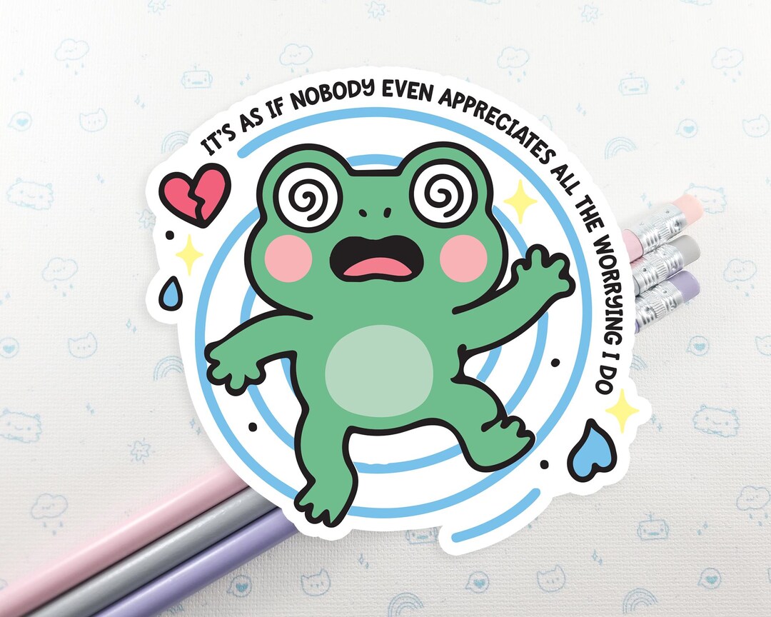 Frog Worry Vinyl Sticker: Kawaii Frog Laptop Decal, Water Bottle Decal ...