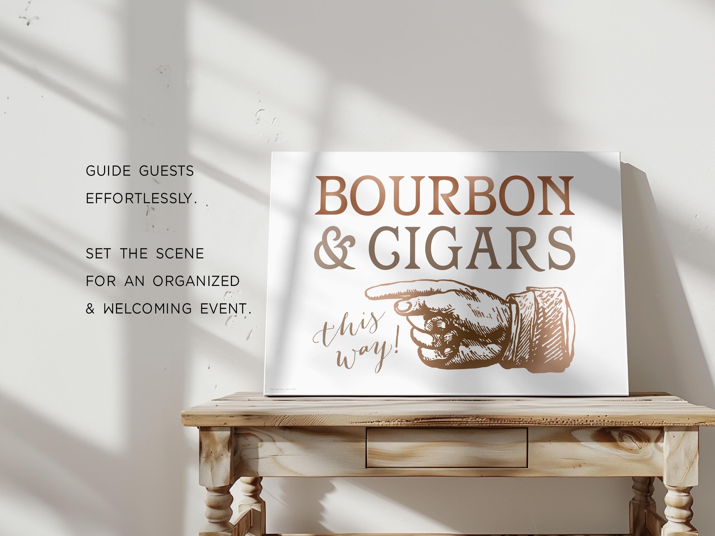 Bourbon & Cigars Party Sign: Directional Event Print (digital Download ...