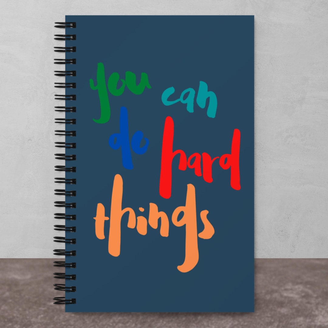 You Can Do Hard Things Journal / Spiral-bound Notebook With 140 Dotted ...