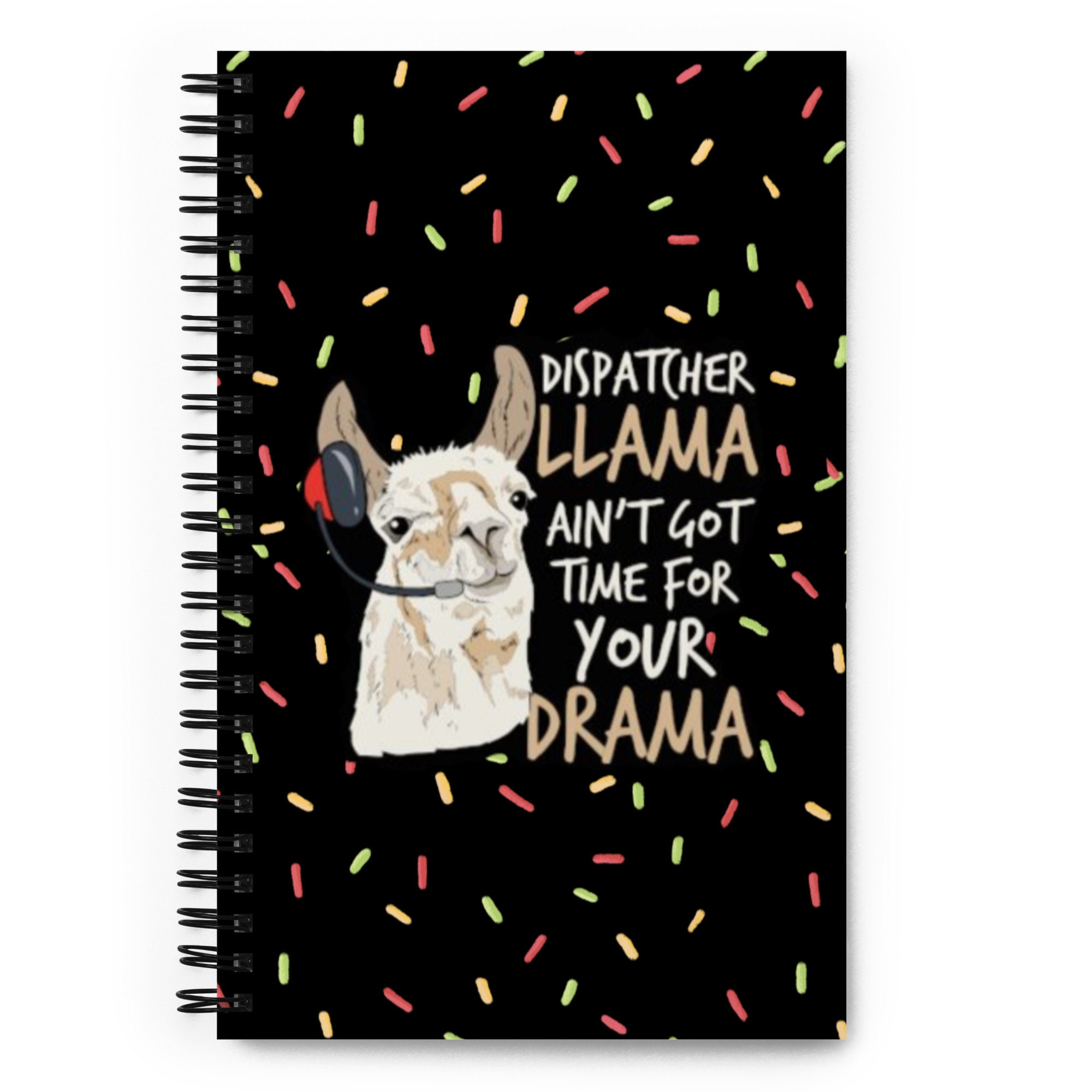 Dispatcher Llama Drama / Thin Gold Line / Law Enforcement Spiral-bound ...