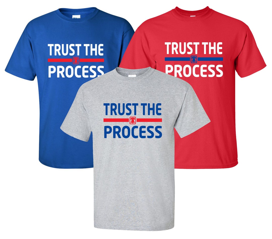 New trust the Process T-shirt Available in Sizes S-4XL Available in 3 ...