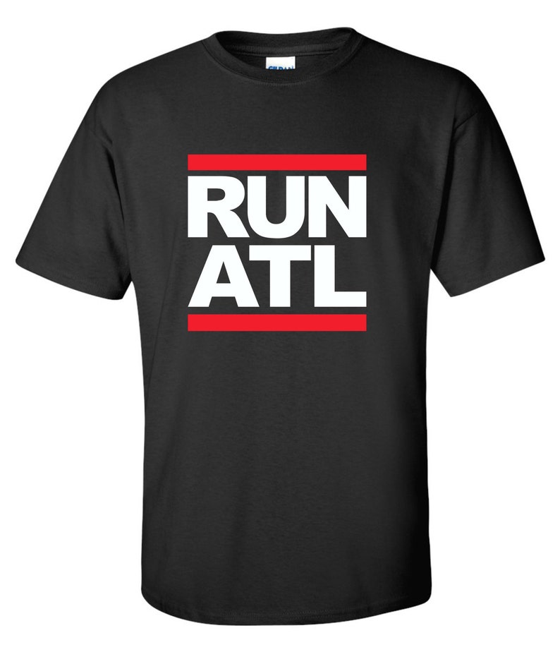 New "run Atl" T-shirt | Available in Sizes S-4XL | Available in 4 ...