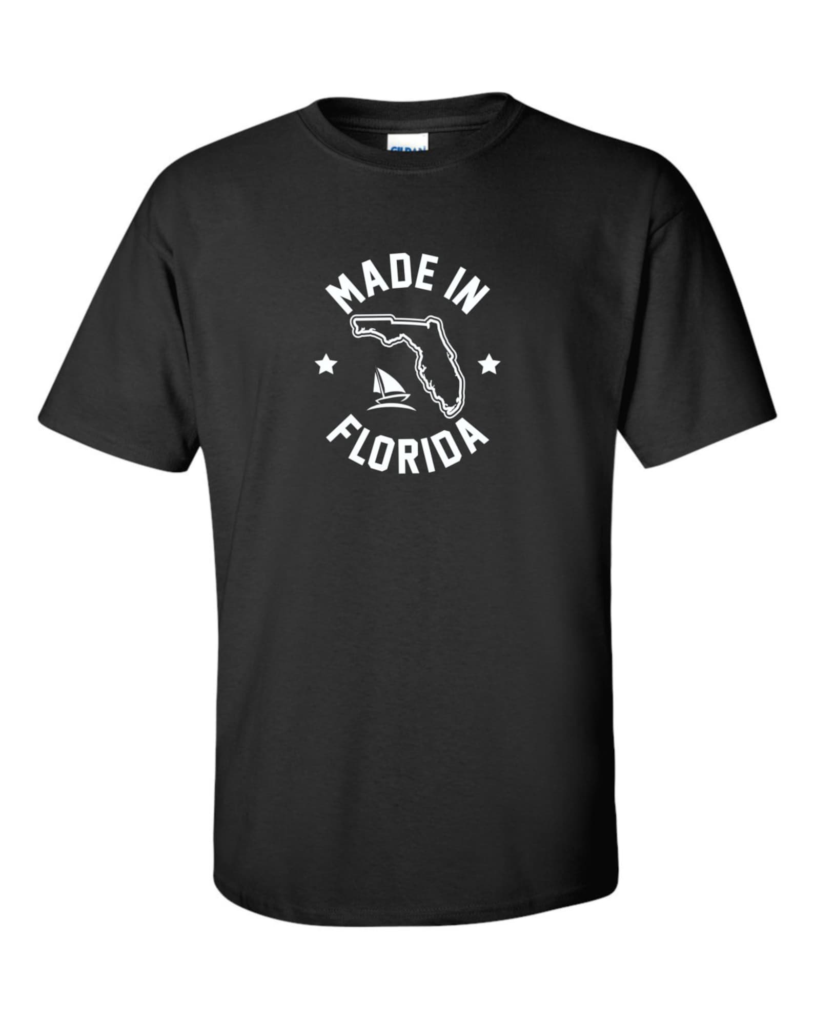 New "made in Florida" T-shirt | Choose From Over 30 Shirt Colors & 15 ...