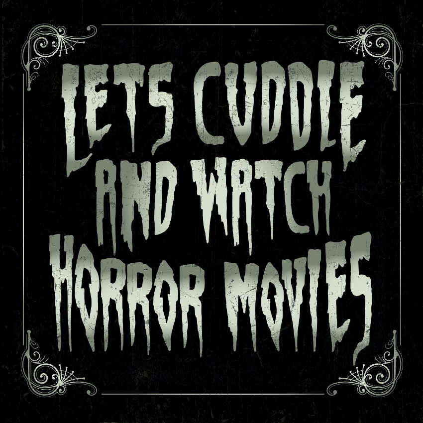 Let's Cuddle and Watch Horror Movies - Dark, Alternative, Gothic Love ...