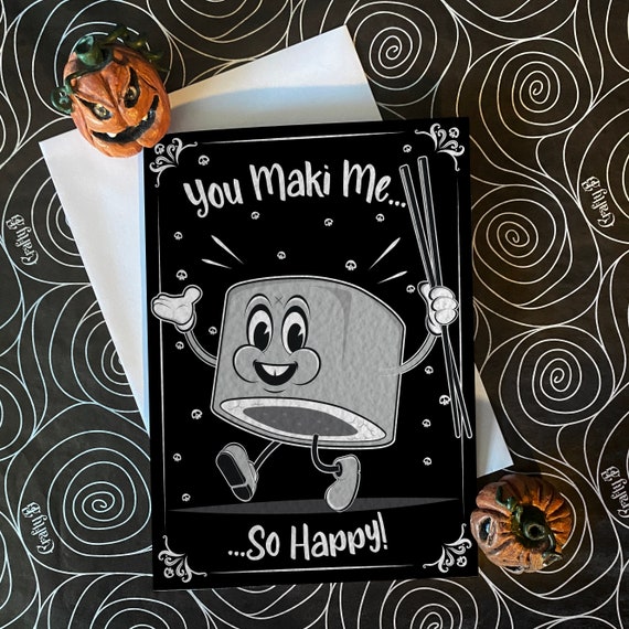 You Maki Me Happy Sushi Pun Greetings Card - Etsy