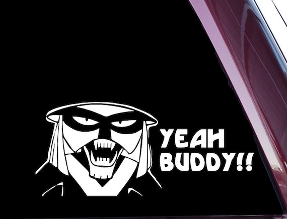 YEAH BUDDY High Quality Precision-cut Vinyl Decal Sticker - Etsy