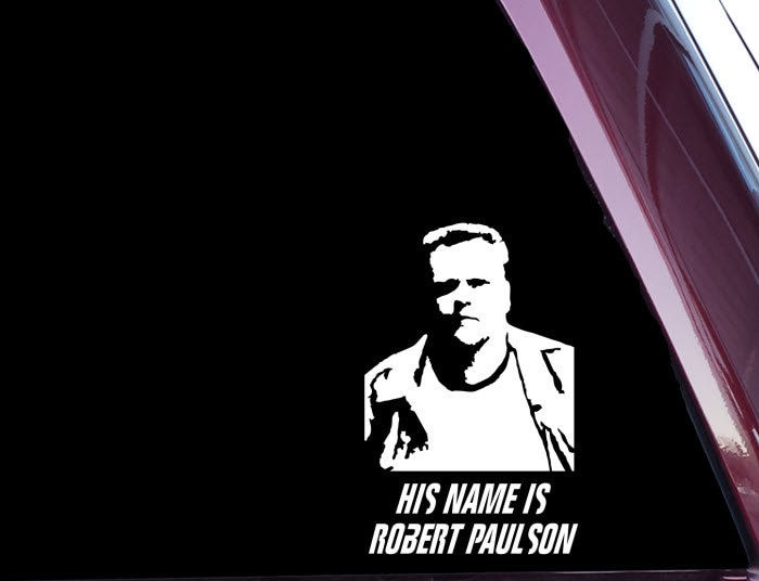 His Name is Robert Paulson B-0027 Die Cut Decal Sticker - Etsy UK