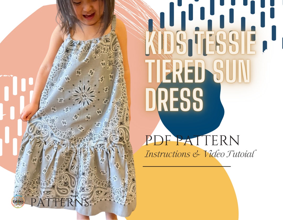 Tessie Tiered Sun Dress Kids Digital Sewing Pattern PDF // 2 - 12 Years ...