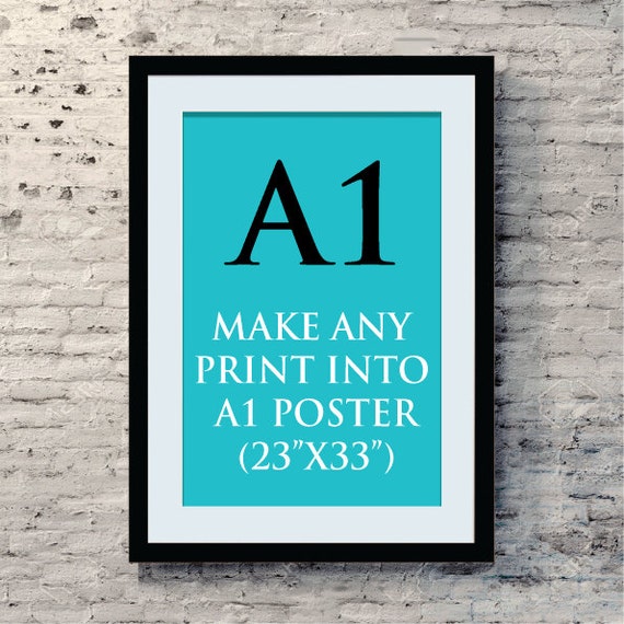 Any Print To A1 Size Poster Movieposter Industrial Print Etsy