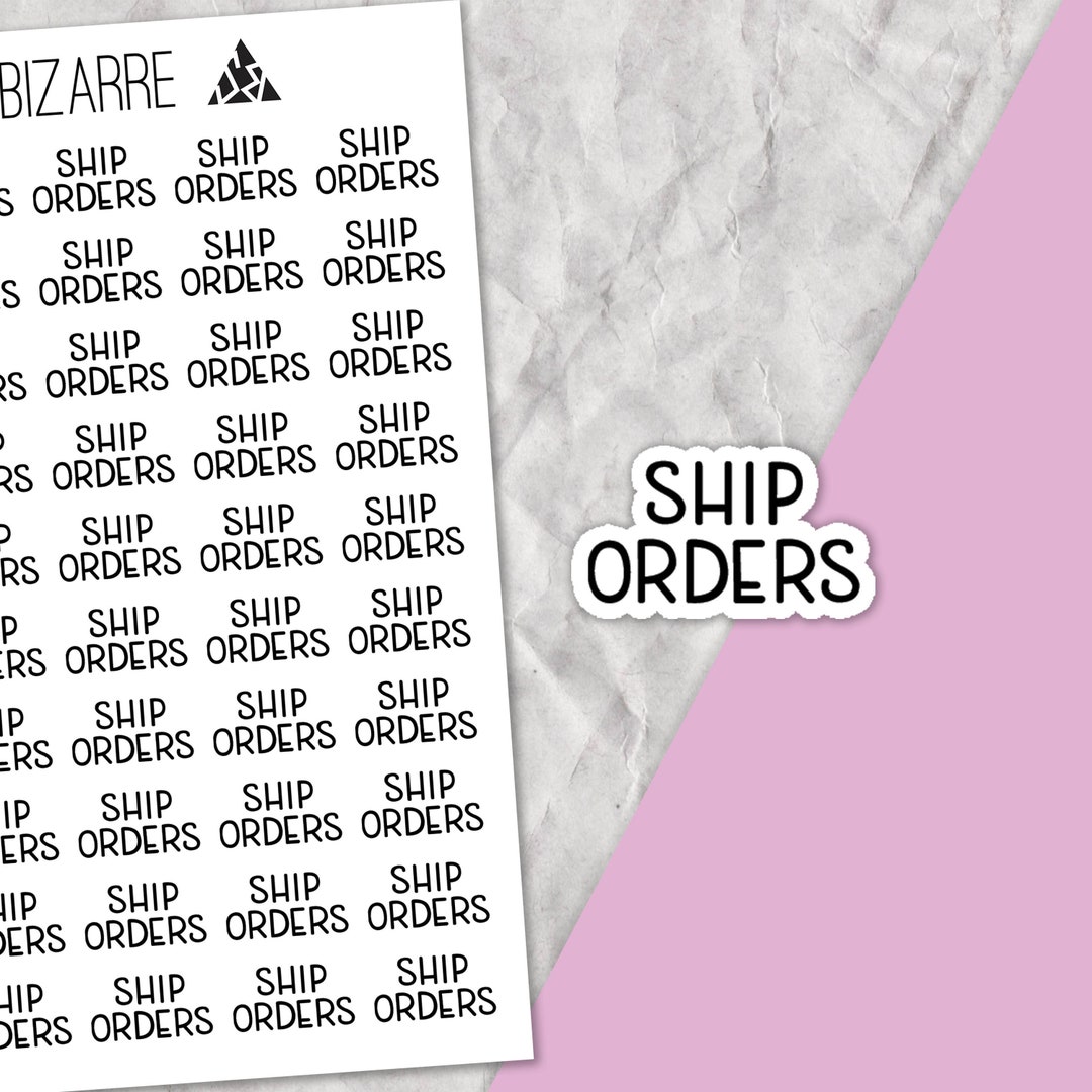 Ship Orders Text Stickers, Planner Sticker Sheet, Shop Owner Stickers ...