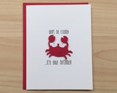 Crab Birthday Card Dont Be Crabby Birthday Card Happy - Etsy