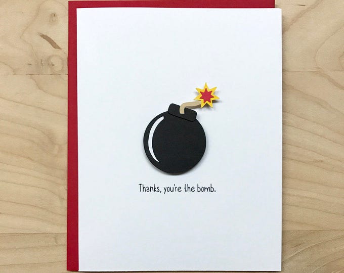 Thanks You're the Bomb, Cute Thank You Card, Funny Thank You Card ...