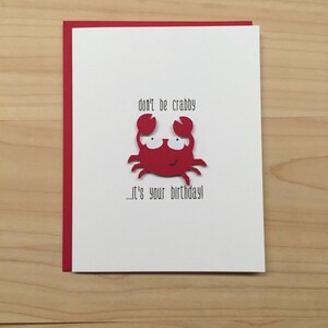 Crab Birthday Card, Dont Be Crabby Birthday Card, Happy Birthday Card ...