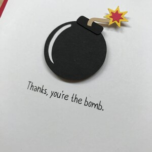 Thanks You're the Bomb, Cute Thank You Card, Funny Thank You Card ...