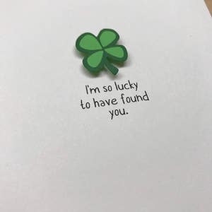 I'm so Lucky to Have Found You, Shamrock Card, St. Patrick's Day Card ...