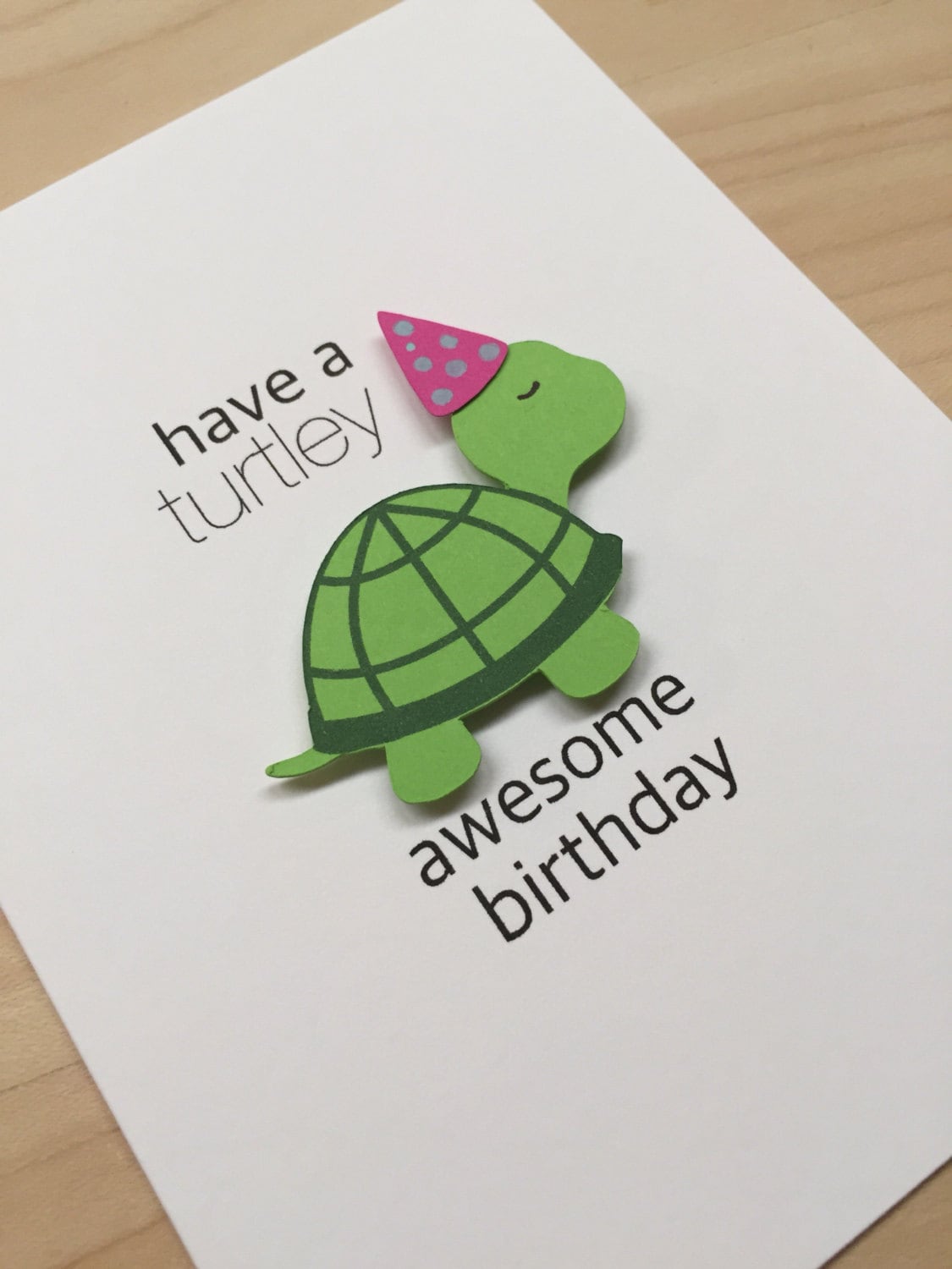 Have a Turtley Awesome Birthday, Cute Birthday Card, Turtle Birthday ...