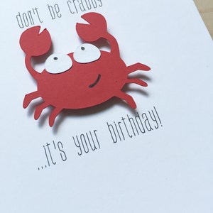 Crab Birthday Card, Dont Be Crabby Birthday Card, Happy Birthday Card ...