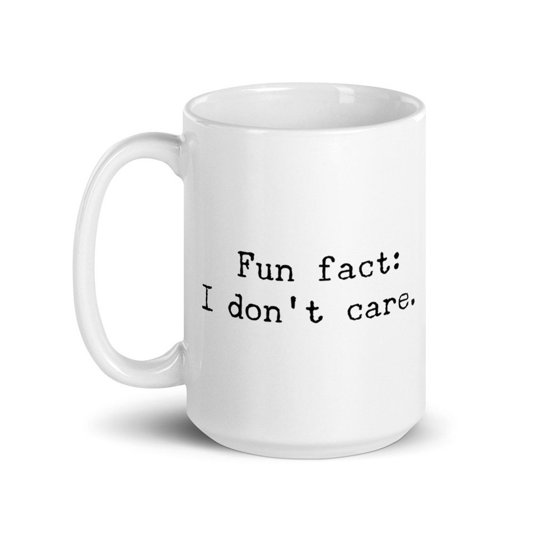 Fun Fact Mug | Funny Mugs | Snarky Gift Ideas | Coffee Mugs - Etsy