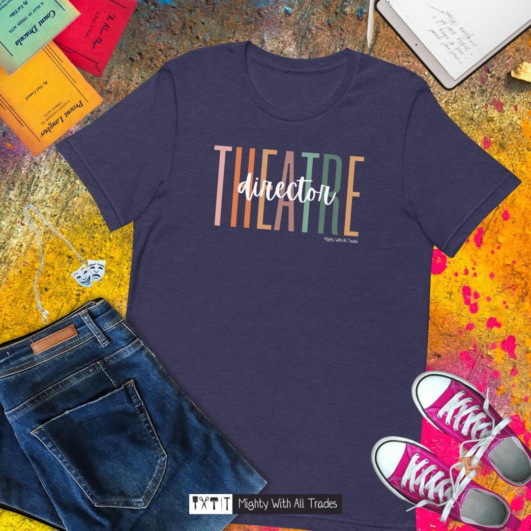 Theatre Director Shirt Drama Teacher Gift Idea Cotton Tshirt Stage ...