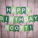 Happy Birthday Banner, Happy Birthday Green Banner, Boys Birthday ...