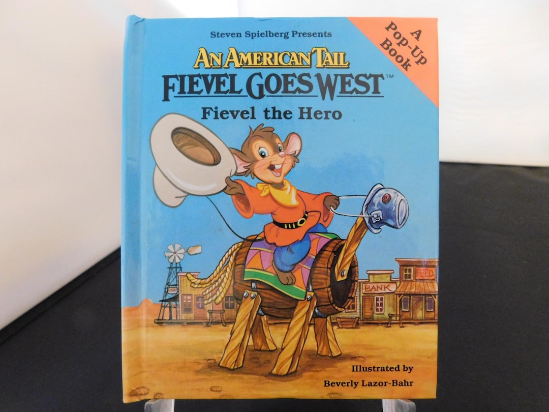 Steven Spielberg Presents "an American Tail Fievel Goes West" Fievel ...