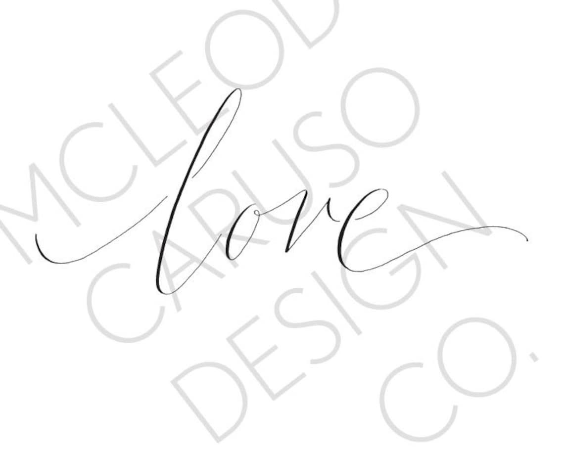Instant Download, Gallery Quality Printable Calligraphy 8x10 love ...