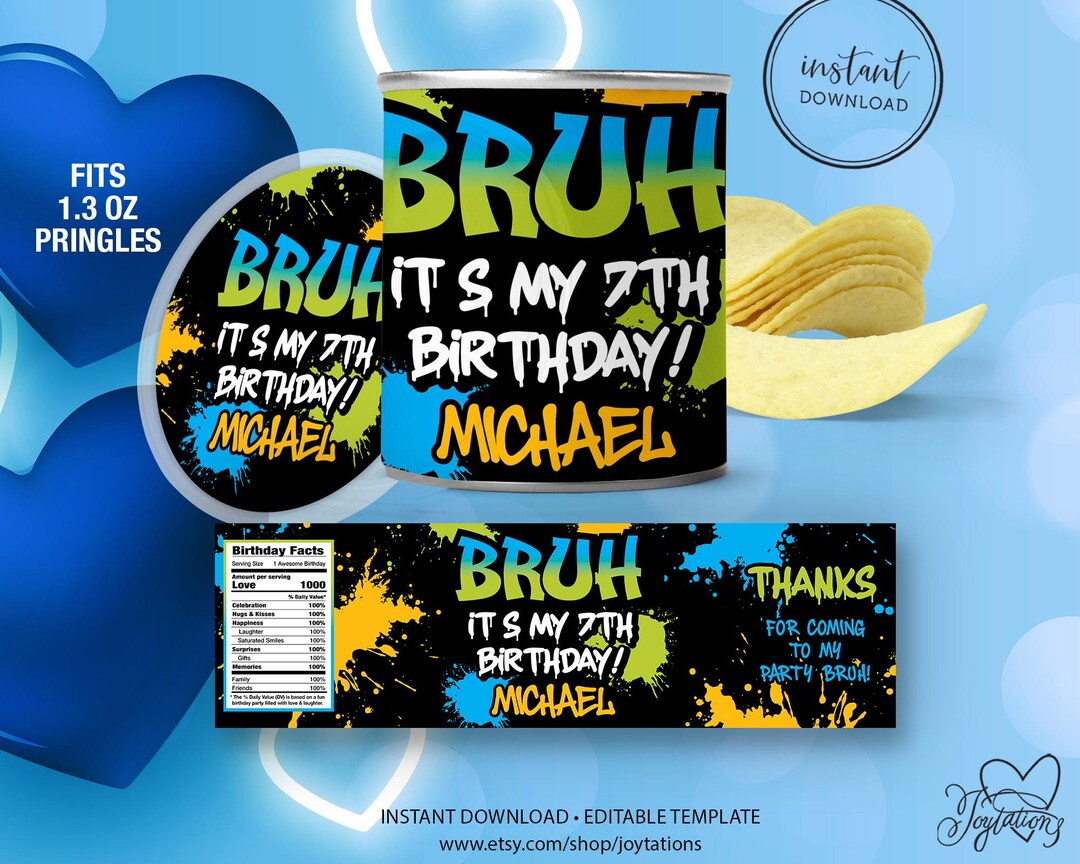 Bruh Birthday Pringles Label Template, Bruh Birthday Party Favor, Bruh ...
