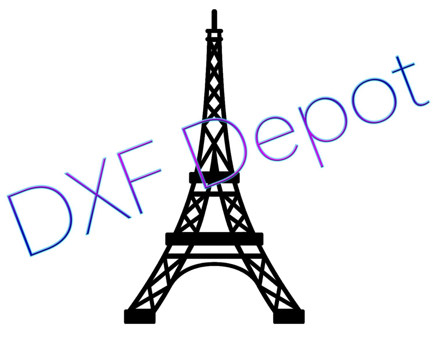 Eiffel Tower DXF Vector Art Clip Art Png AI Jpeg Pdf Cricut Laser ...