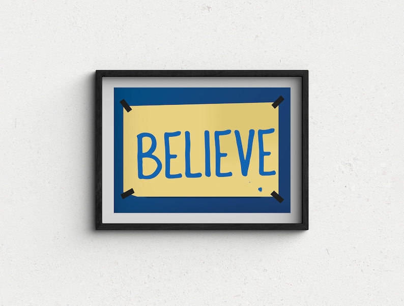 Ted Lasso 'believe' Quote Poster Print, Life Quote, Home Decor ...