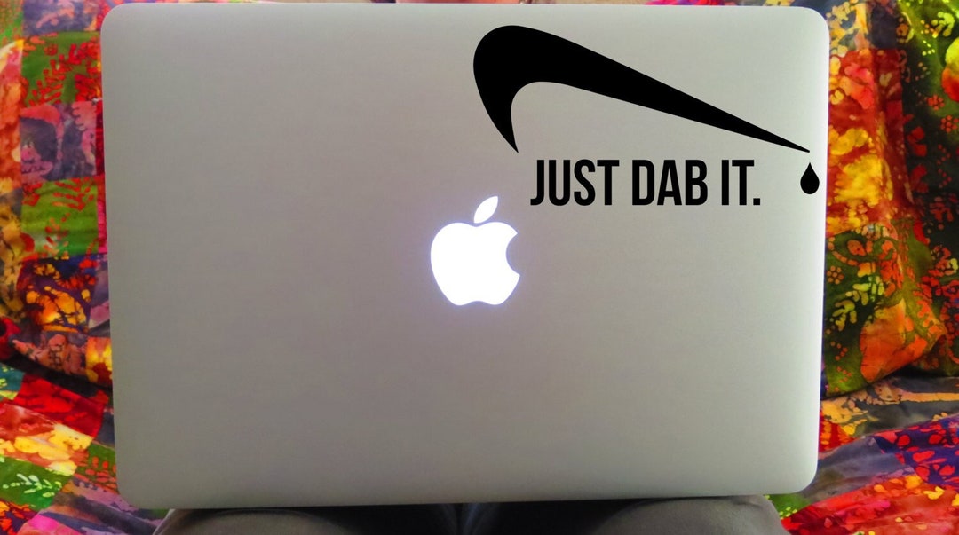 Just Dab It Decal, Just Dab It, Just Dab It Sticker, Car Decal, Dab ...