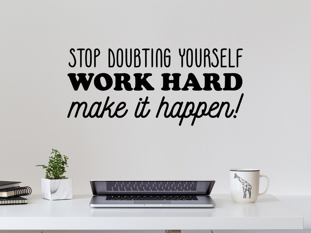 Motivational Wall Decal - Work Hard Quote - Office Wall Art - Vinyl ...
