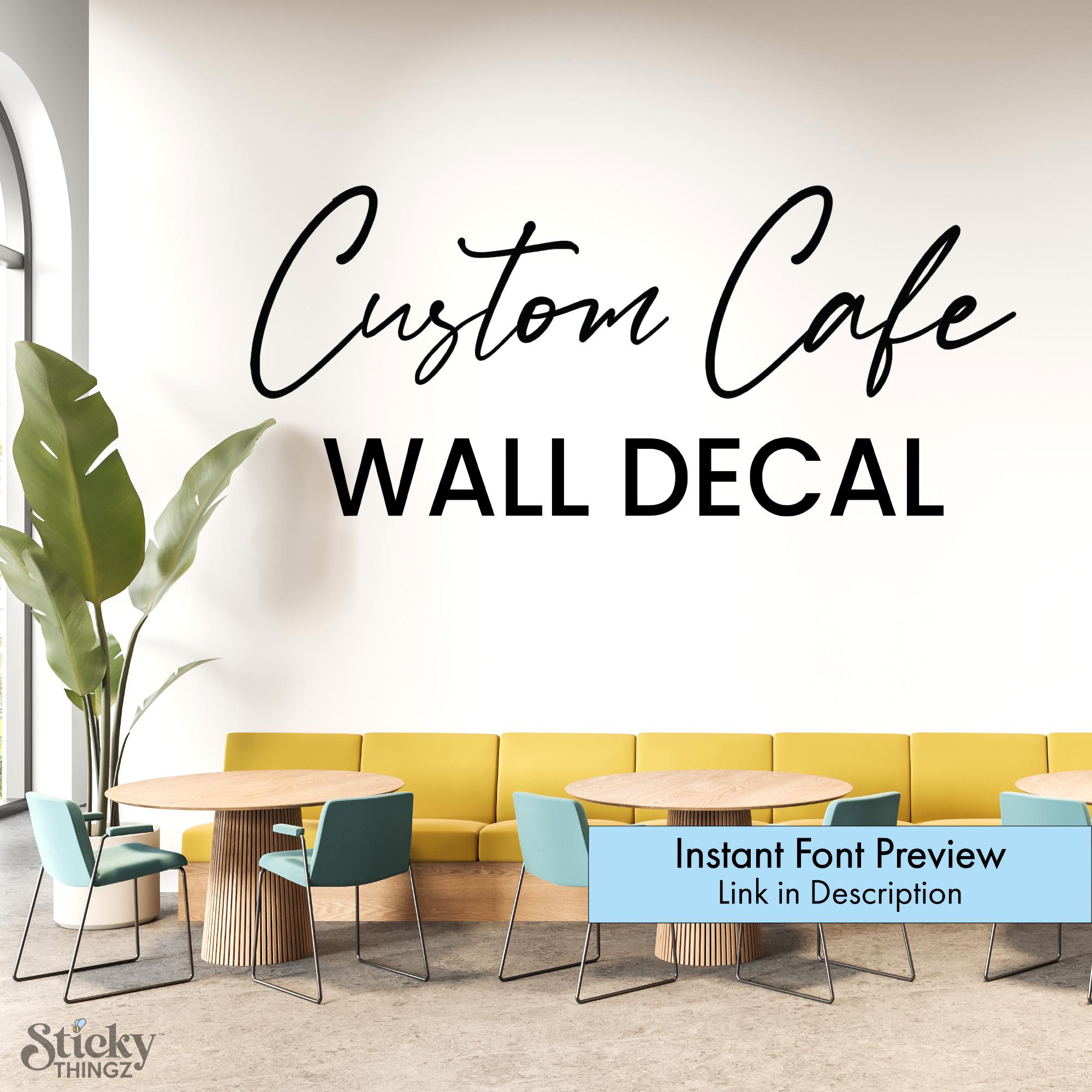 Custom Cafe Wall Decal - Logo, Text & Images - Coffee Shop Decor ...