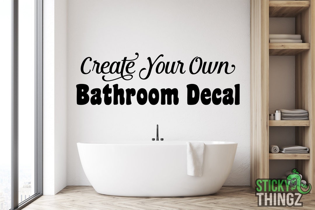 Custom Bathroom Wall Decal - Restroom Decal - Custom Bathroom Decor ...