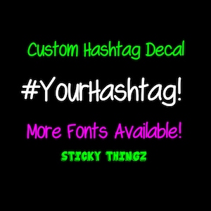Hashtag Decal, Hashtag Sticker, Custom Decal, Yeti Decal, Hashtag, Car ...