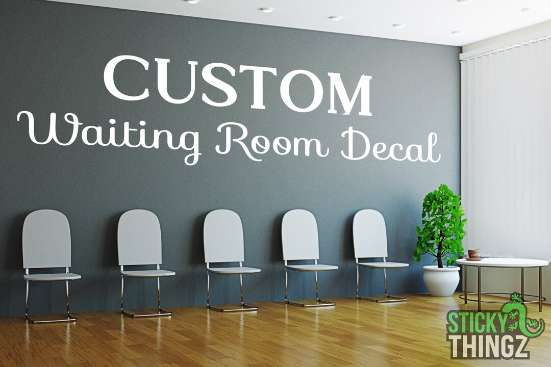 Custom Wall Decal for Waiting Room - Lobby Wall Decal - Personalized ...