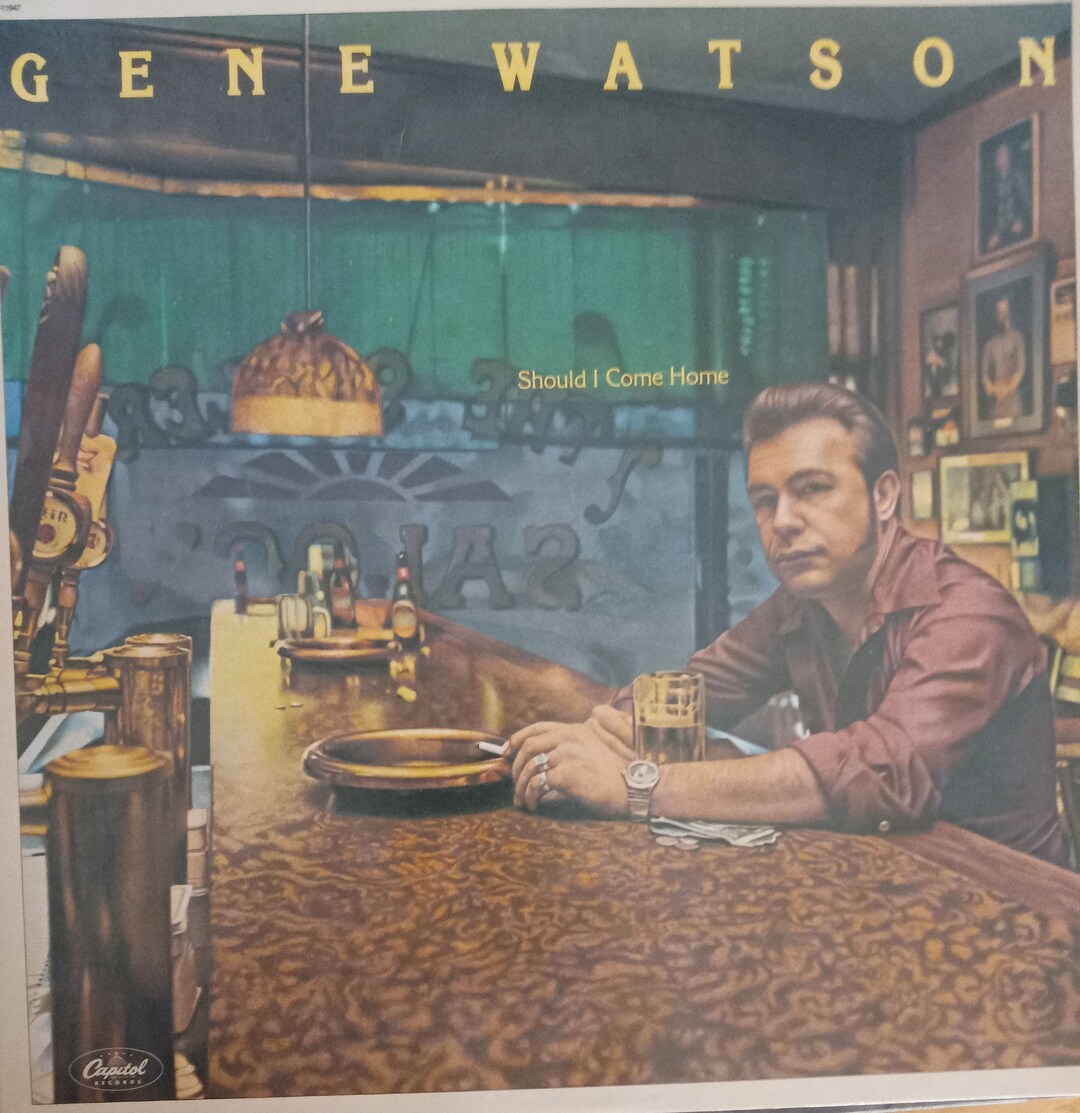 Gene Watson, YOUR CHOICE, Should I Come Home, Memories to Burn, Vintage ... Gene Watson, YOUR CHOICE, Should I Come Home, Memories to Burn, Vintage ...