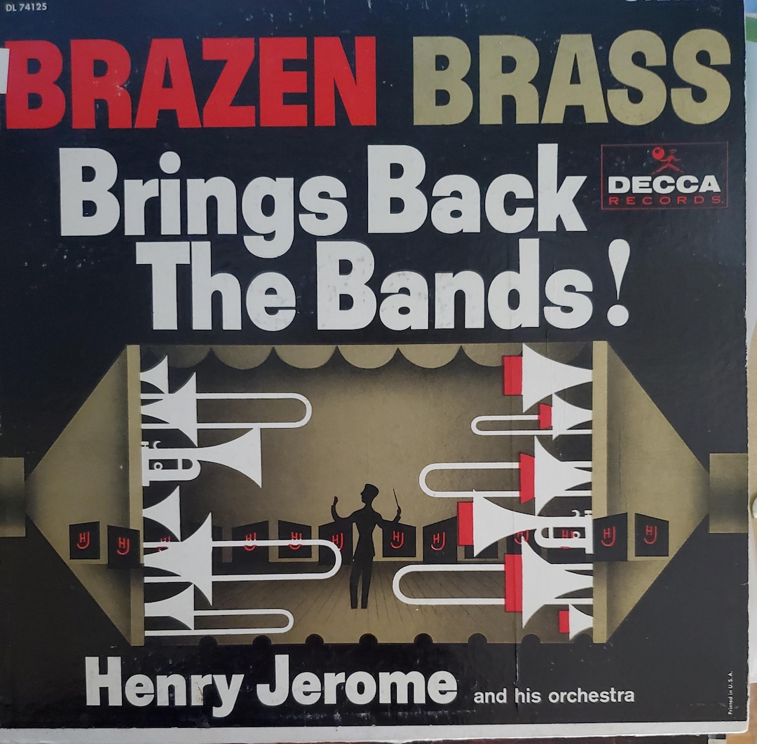 Henry Jerome and His Orchestra, Brazen Brass, Bring Back the Bands ...