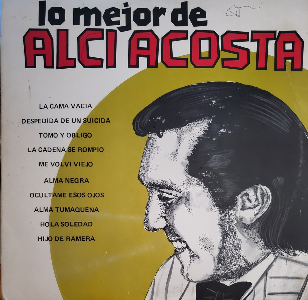 Alci Acosta, Lo Mejor De Alci Acosta, Vintage Vinyl Record Album ...