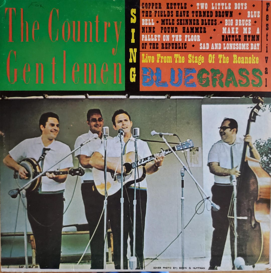 The Country Gentlemen, Live From the Stage of the Roanoke Bluegrass ...