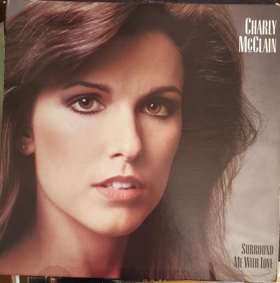 Charly Mcclain, Surround Me With Love, Vintage Vinyl Record, Classic ...