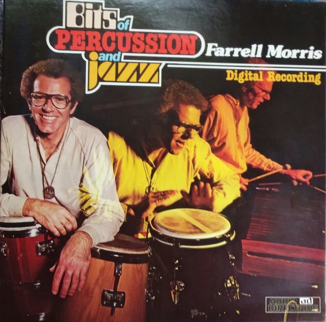 Farrell Morris, Bits of Percussion and Jazz, Digital Recording, Vintage ...