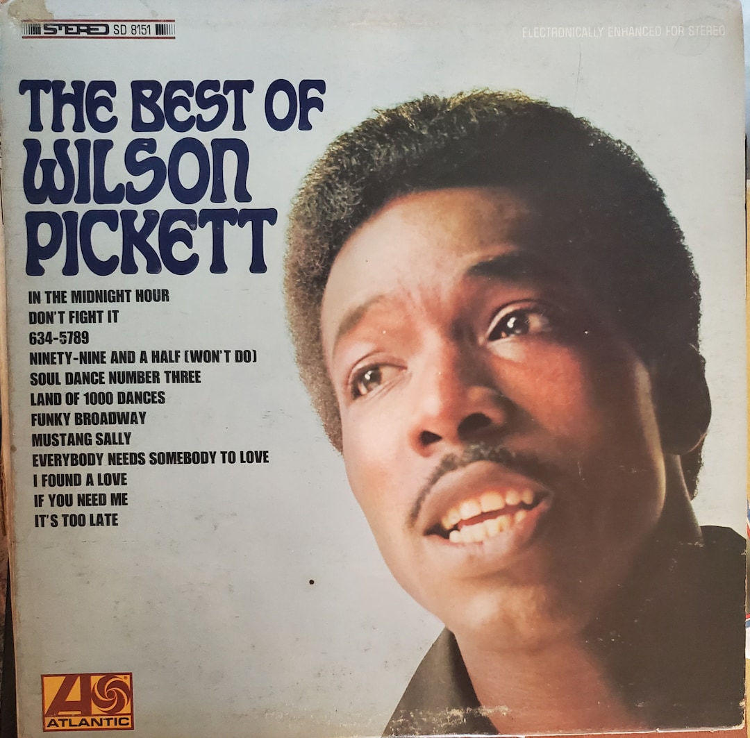 Wilson Pickett, the Best of Wilson Pickett, Vintage Record Album, Vinyl LP, Classic Soul Rhythm ...