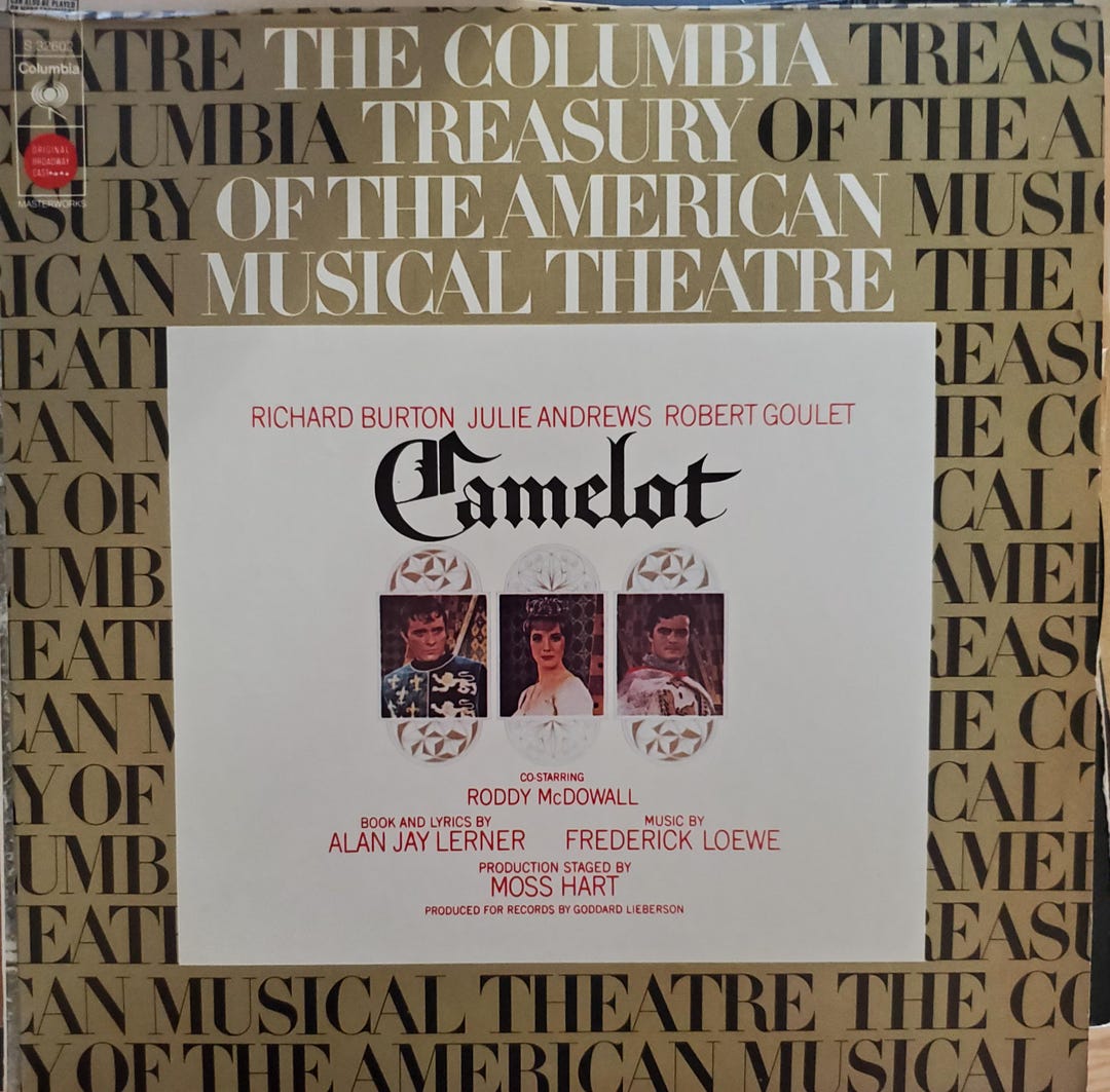 Camelot, Original Broadway Cast Soundtrack, Richard Burton and Julie ...