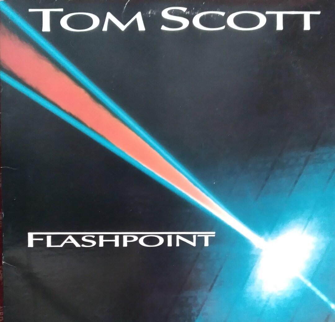 Tom Scott, Flashpoint, Vintage Record Album, Vinyl LP, Classic Blues ...