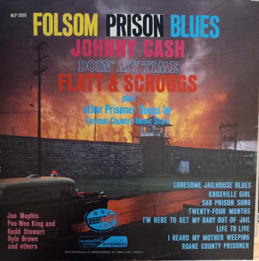 Folsom Prison Blues and Other Prisoner Songs by Famous Country Music ...