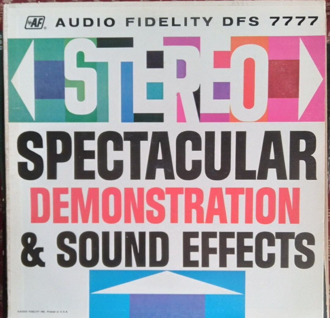 Stereo Sound Effect Records, YOUR CHOICE, Spectacular Demonstrations ...