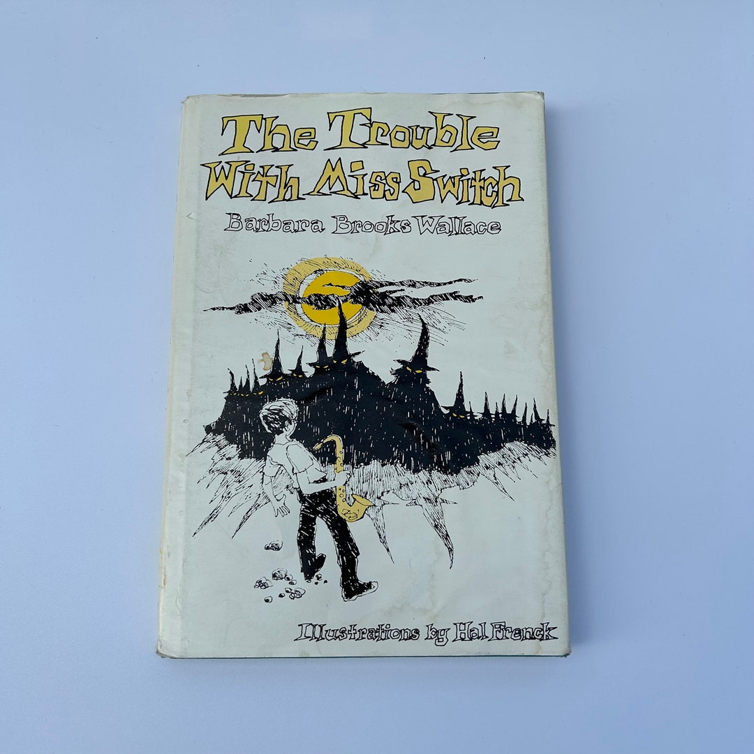 The Trouble With Miss Switch. Signed First Edition. Vintage Children's ...