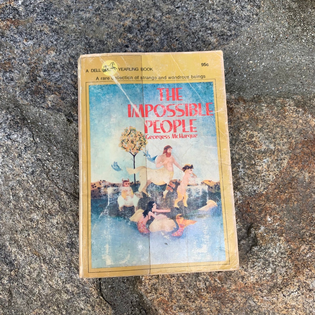 The Impossible People. A History Natural and Unnatural of Beings ...