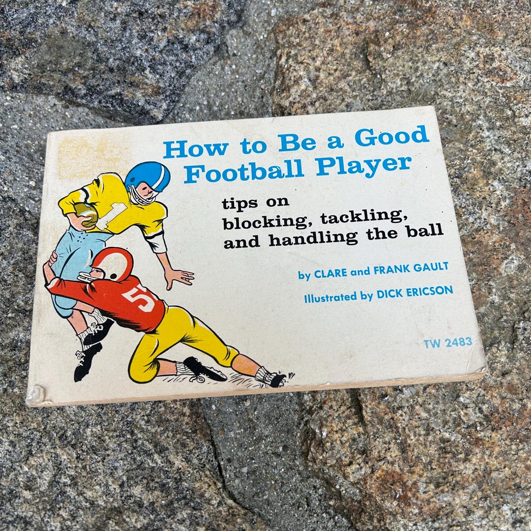 How to Be a Good Football Player. Vintage Children's Sports Book ...